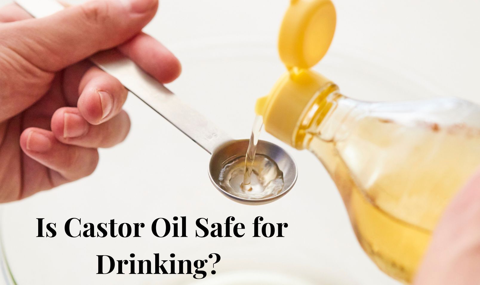 Is Castor Oil Safe to Drink? Benefits, Risks & Expert Guide – EriCare®